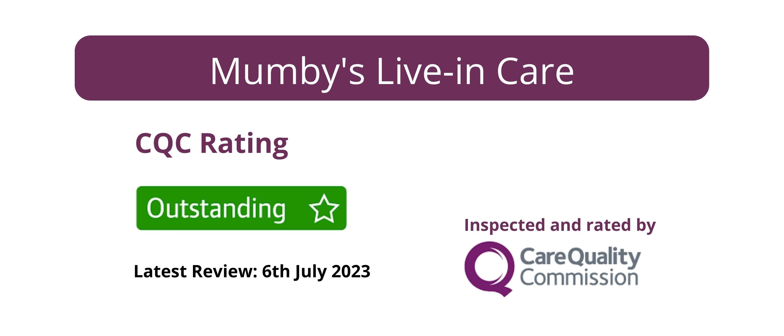 What is a CQC outstanding rating for live-in care agencies and why is ...